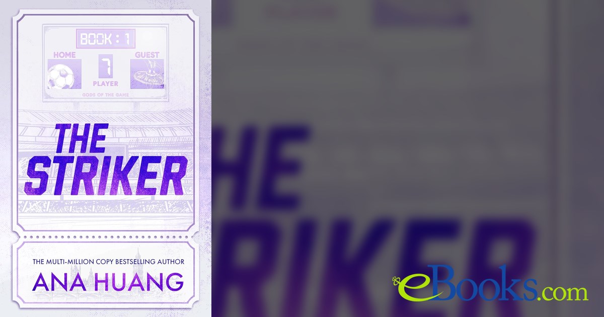 The Striker by Ana Huang (ebook)