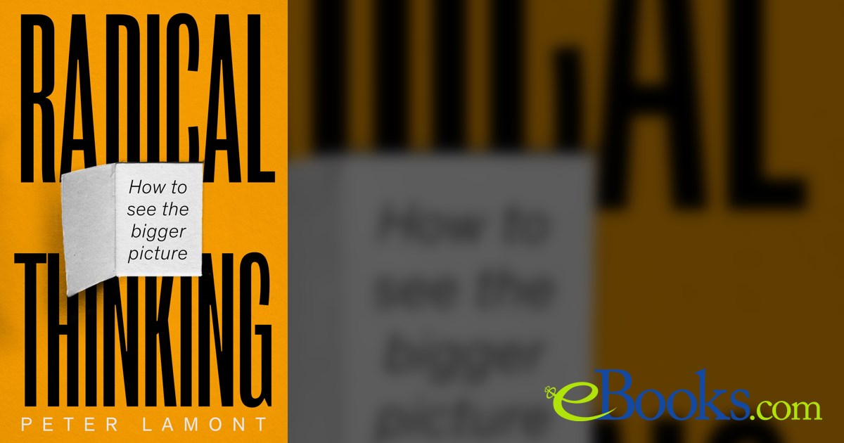 Radical Thinking by Peter Lamont (ebook)