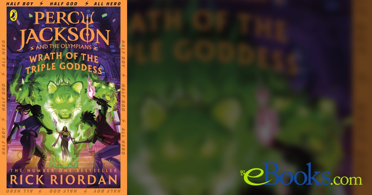 Percy Jackson and the Olympians: Wrath of the Triple Goddess