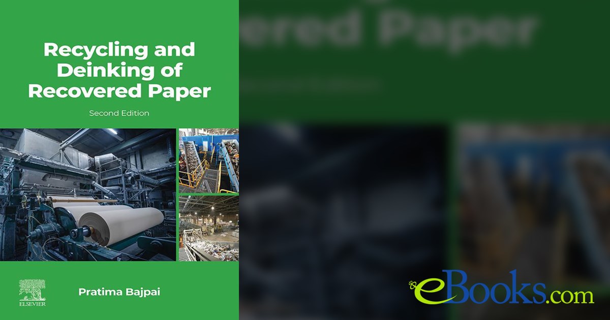 Recycling and Deinking of Recovered Paper (2nd ed.)