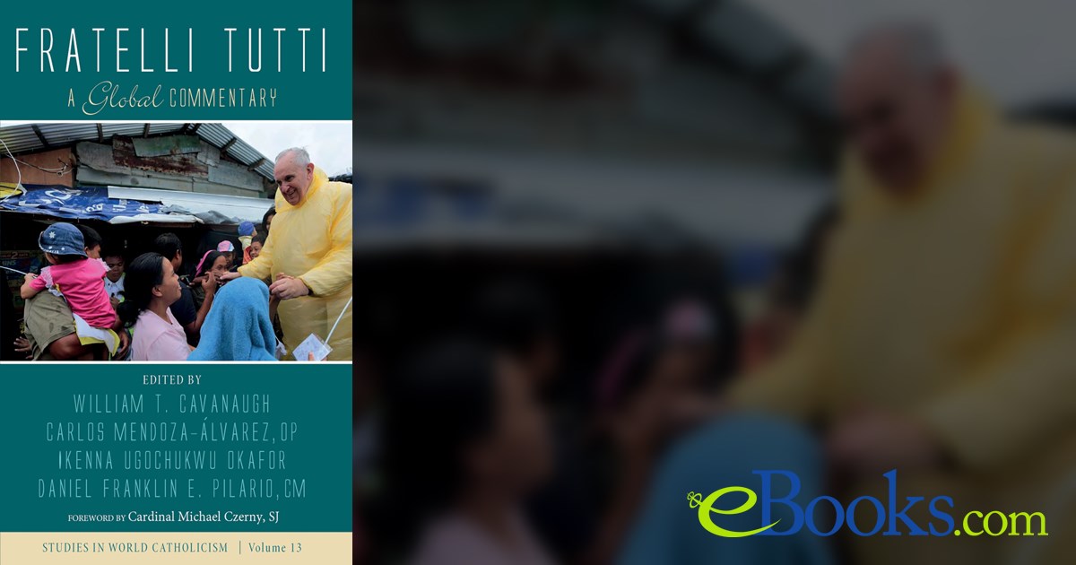 Fratelli Tutti by William T. Cavanaugh (ebook)