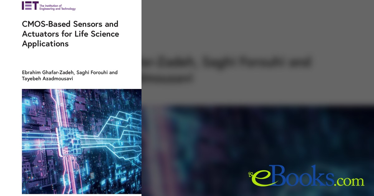 CMOS-Based Sensors and Actuators for Life Science Applications