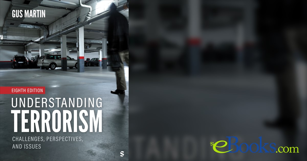 Understanding Terrorism (8th ed.)