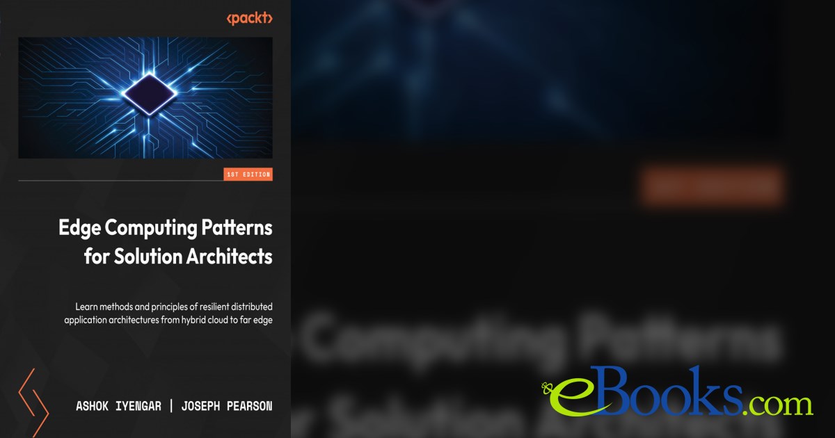 Edge Computing Patterns for Solution Architects