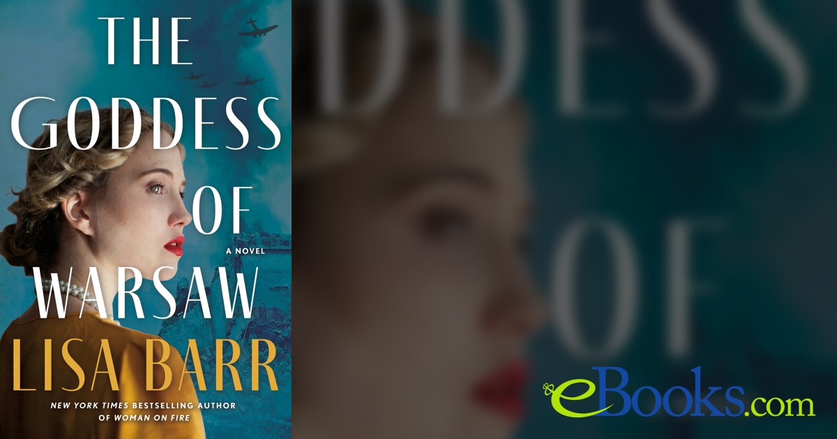 The Goddess of Warsaw by Lisa Barr (ebook)