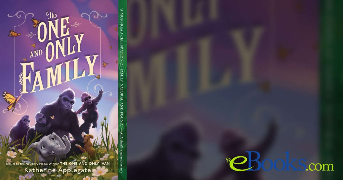 The One and Only Family by Katherine Applegate (ebook)