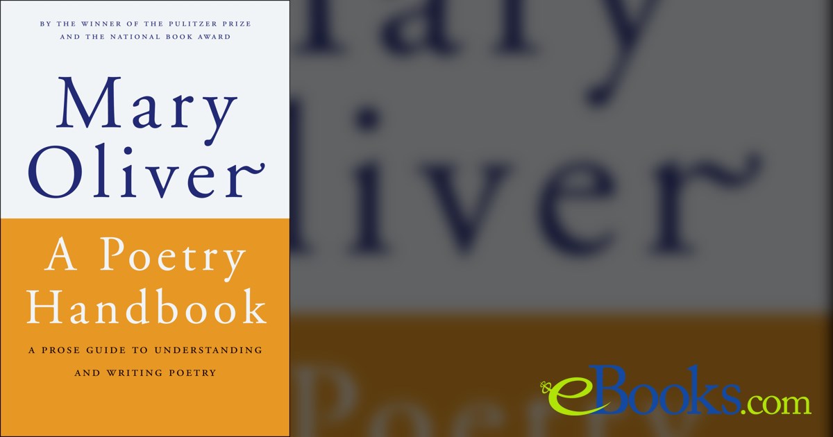 A Poetry Handbook by Mary Oliver (ebook)