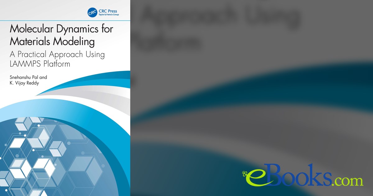 Molecular Dynamics for Materials Modeling by Snehanshu Pal (ebook)
