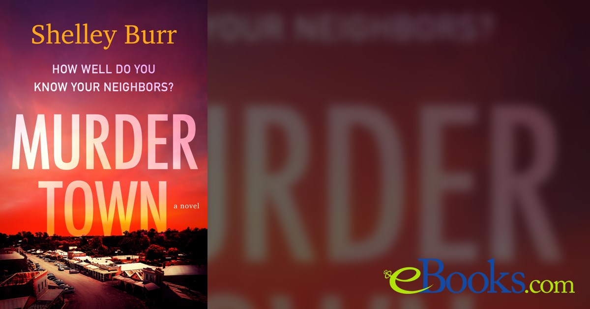 Murder Town by Shelley Burr (ebook)