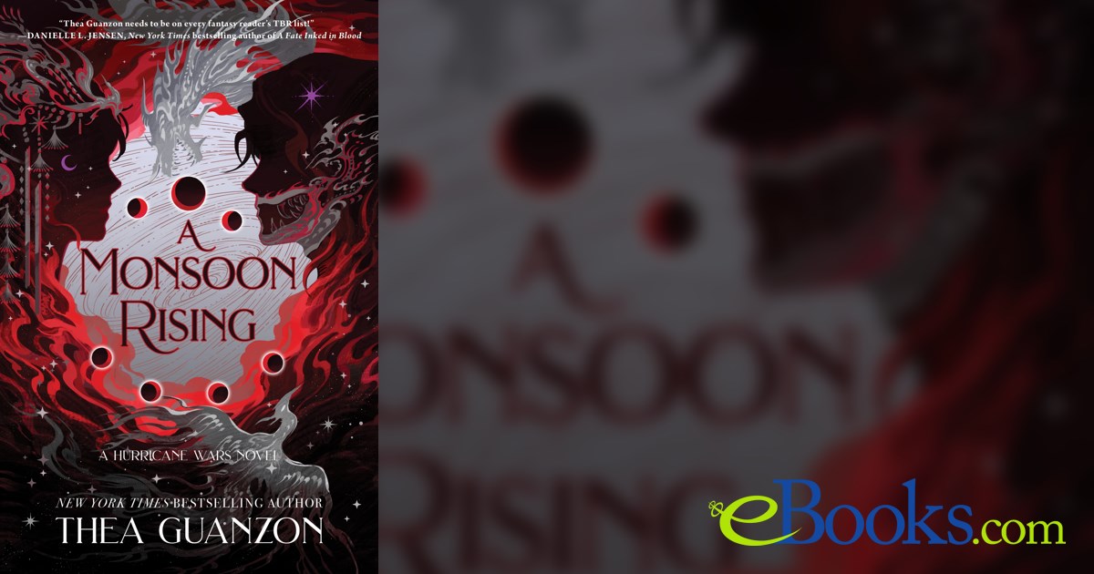 A Monsoon Rising by Thea Guanzon (ebook)