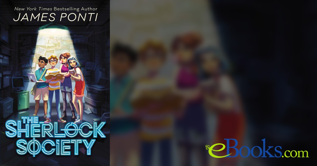 The Sherlock Society by James Ponti (ebook)