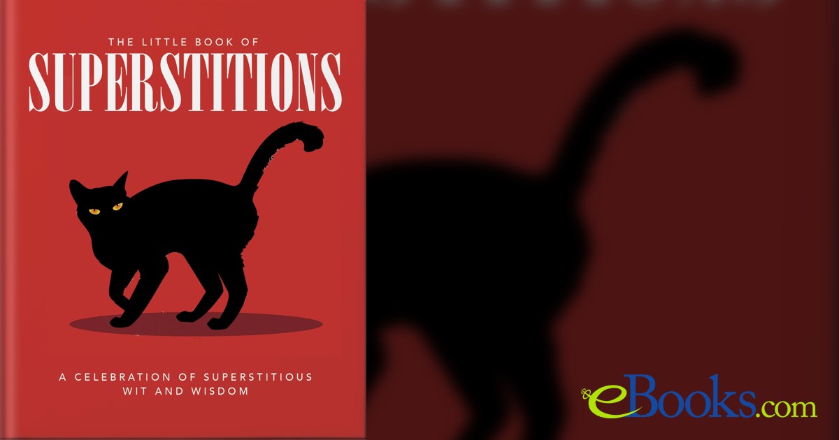 The Little Book of Superstitions by Orange Hippo! (ebook)