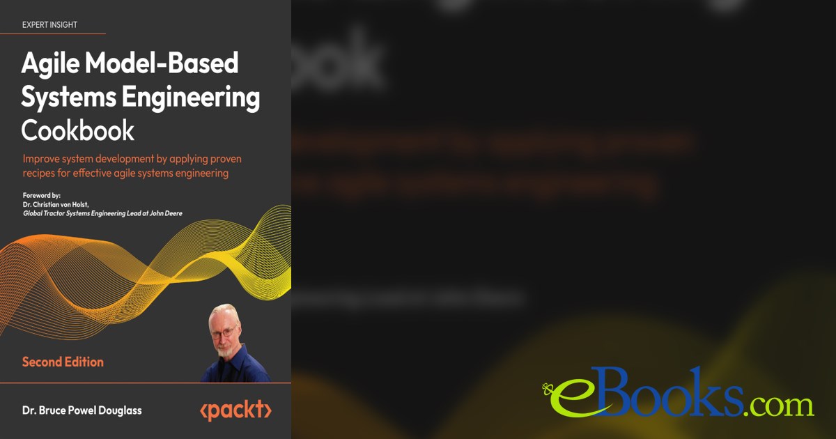 Agile Model-Based Systems Engineering Cookbook