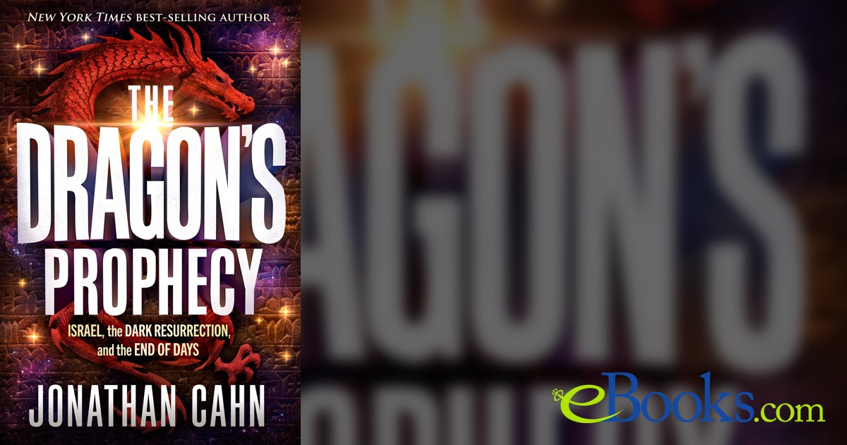 The Dragon's Prophecy by Jonathan Cahn (ebook)