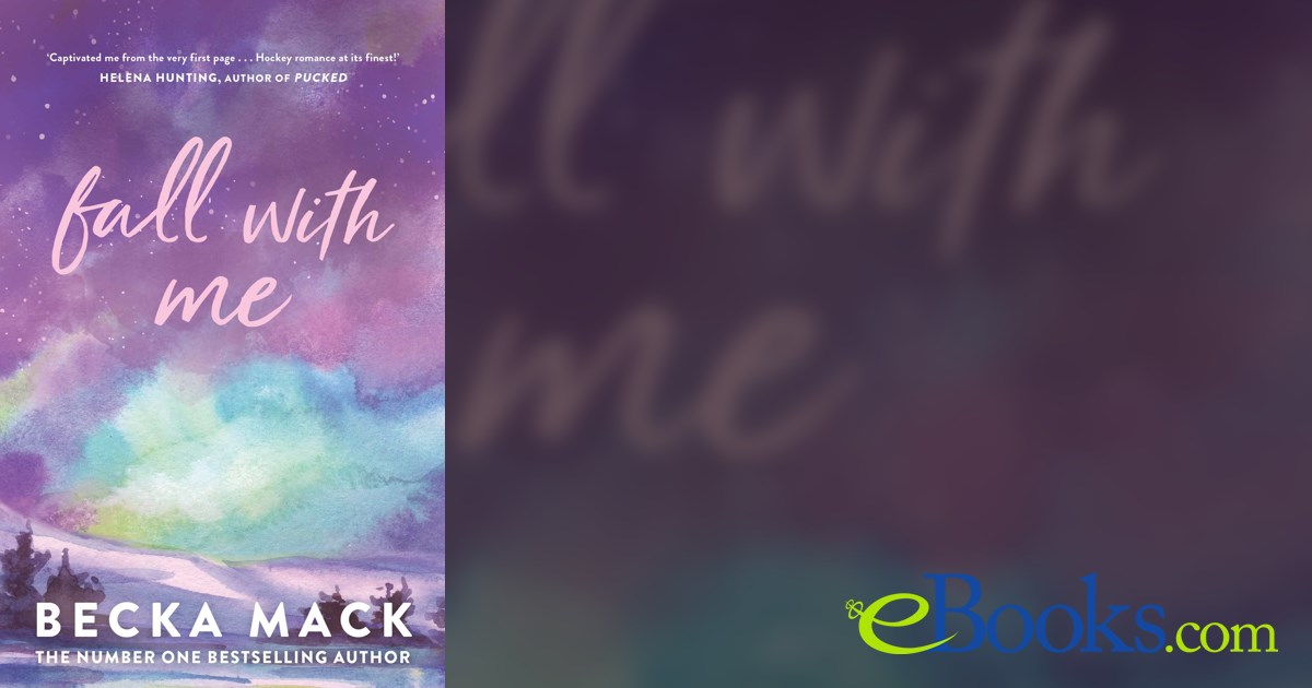 Fall with Me by Becka Mack (ebook)