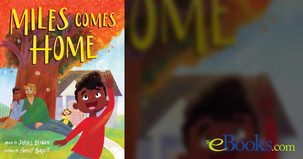 Miles Comes Home (A Picture Book Adoption Story for Kids)