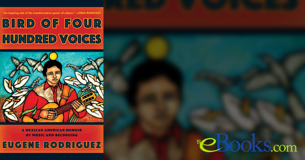 Bird of Four Hundred Voices by Eugene Rodriguez (ebook)