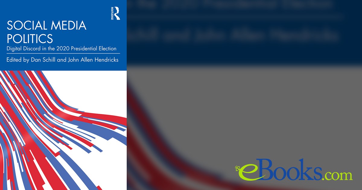 Social Media Politics by Dan Schill (ebook)