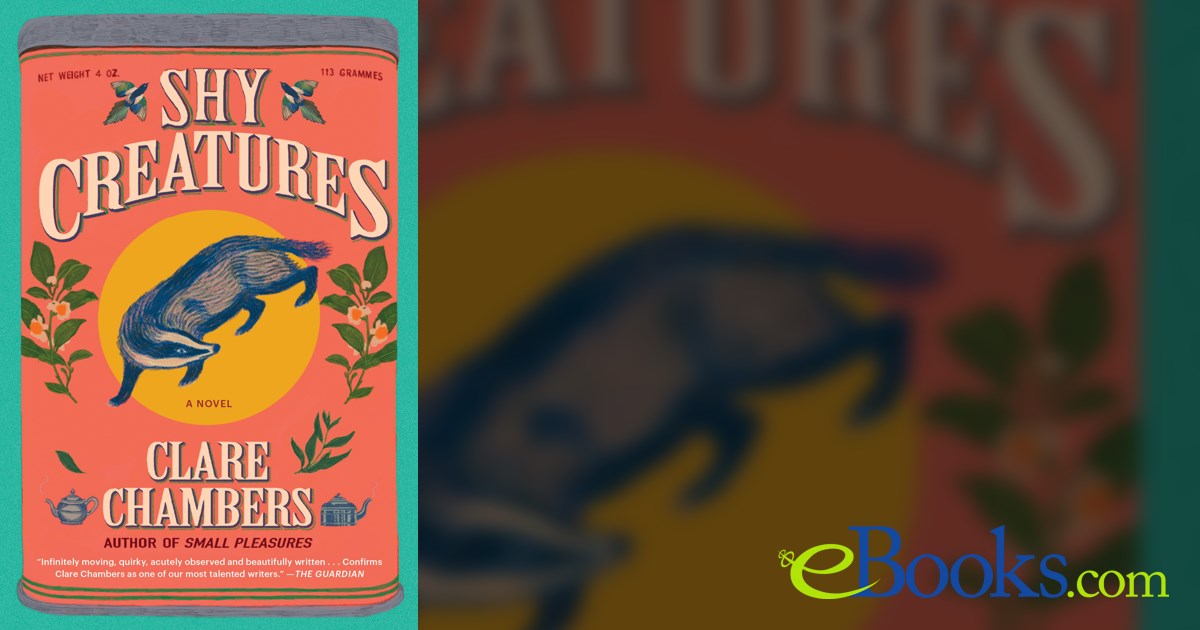 Shy Creatures by Clare Chambers (ebook)