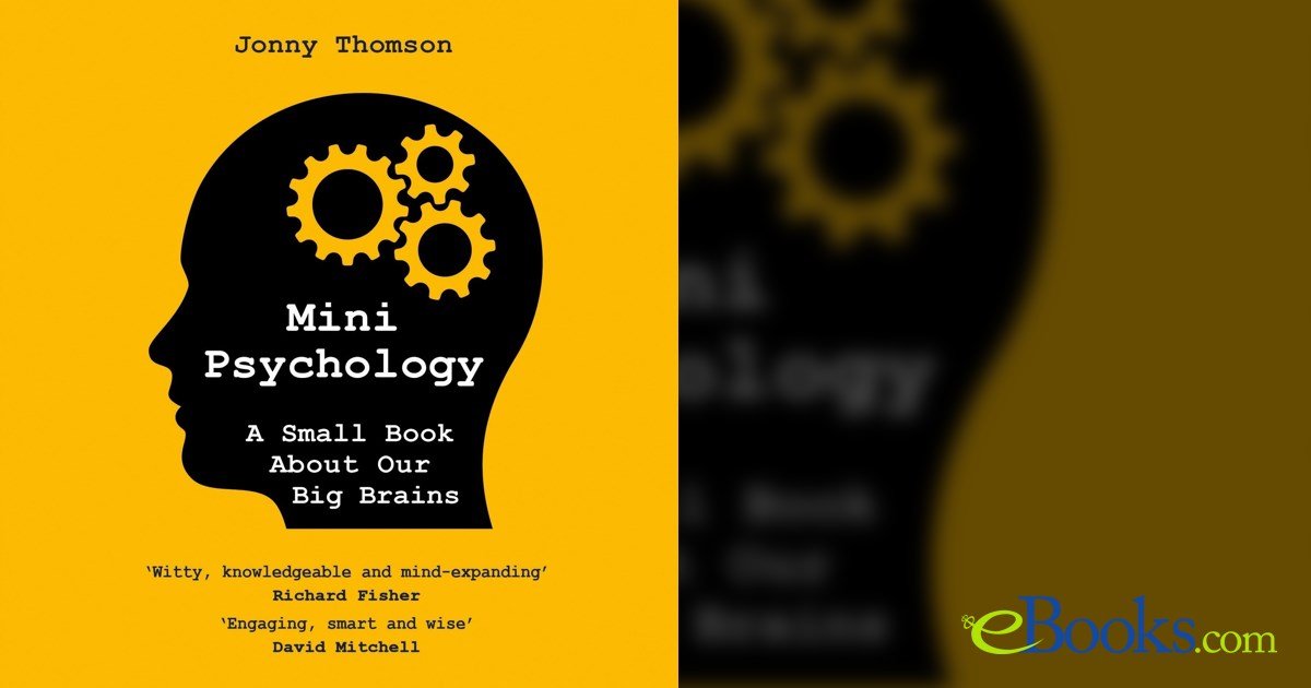 Mini Psychology by Jonny Thomson (ebook)