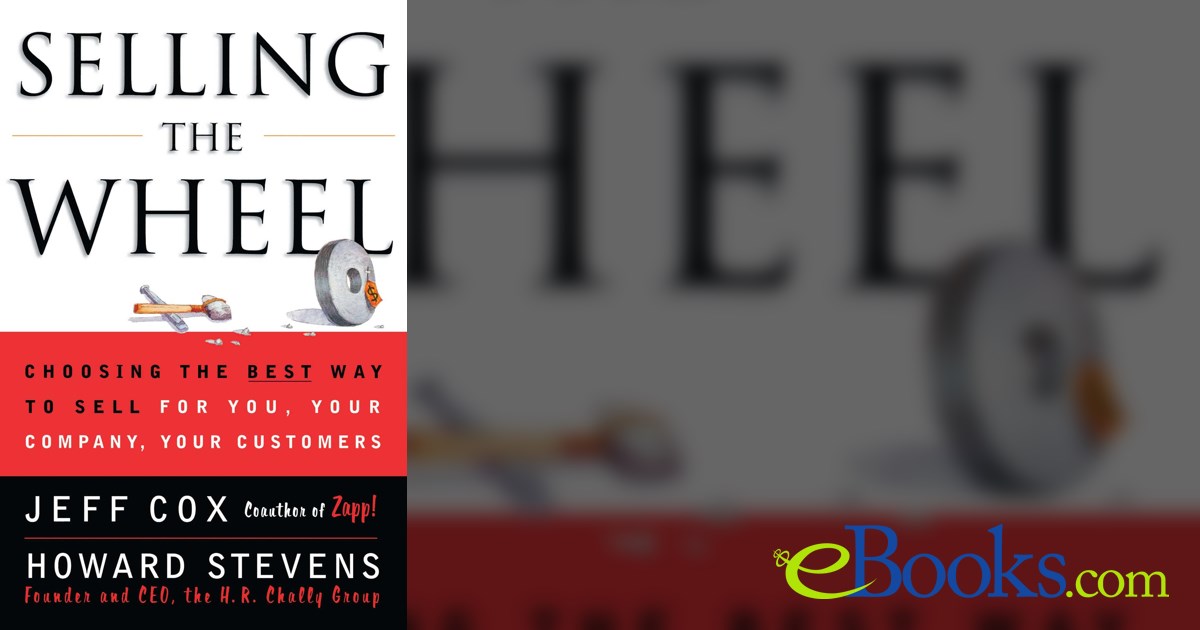 Selling the Wheel by Jeff Cox (ebook)