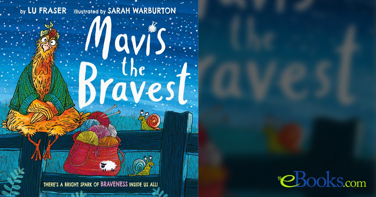 Mavis the Bravest by Lu Fraser (ebook)