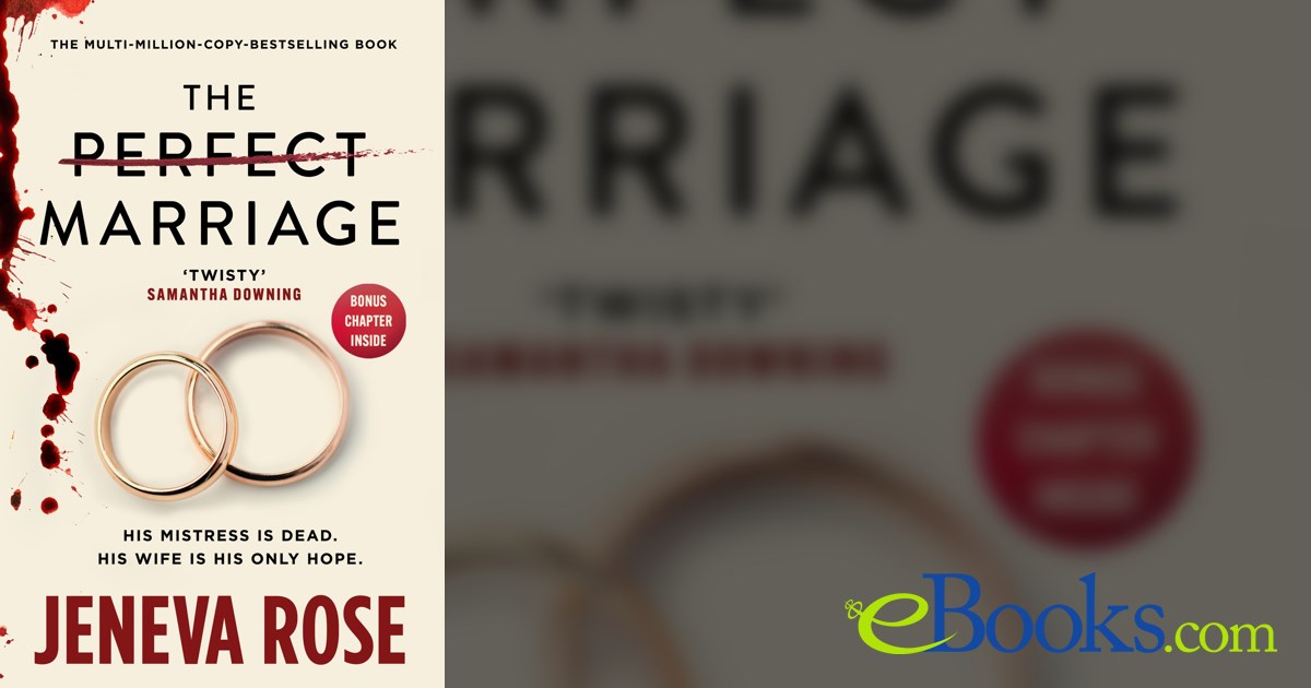The Perfect Marriage by Jeneva Rose (ebook)