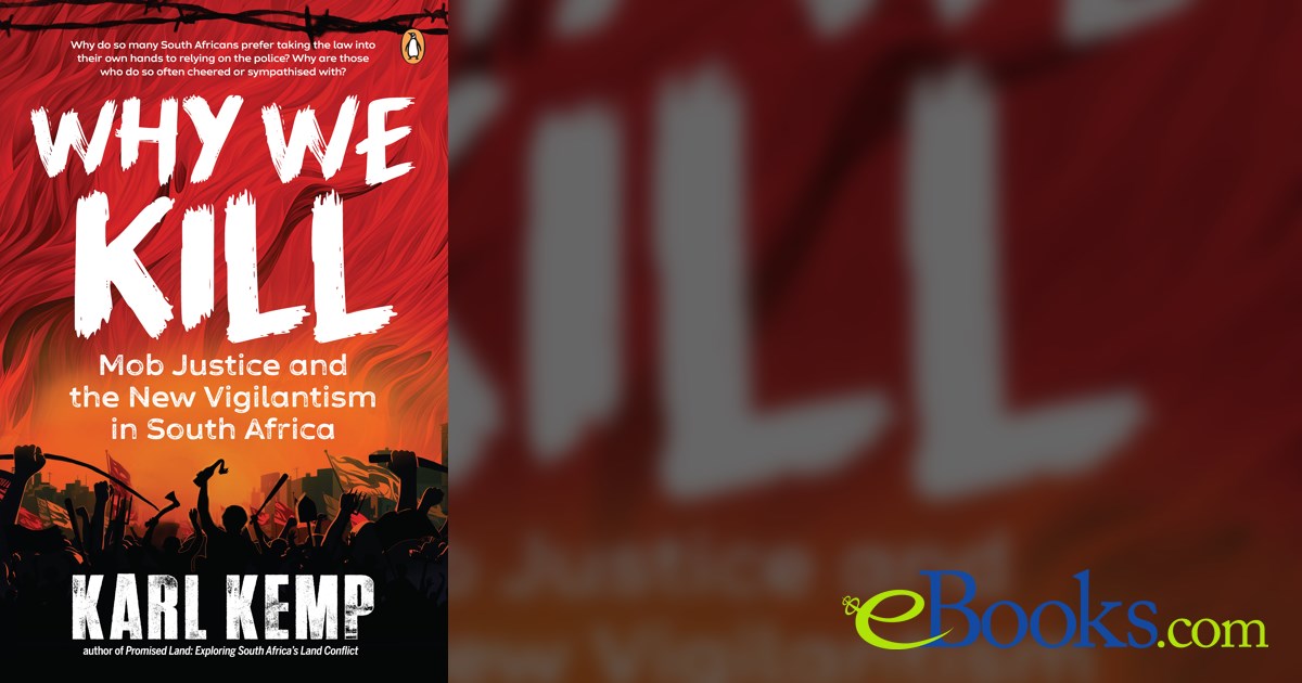 Why We Kill by Karl Kemp (ebook)