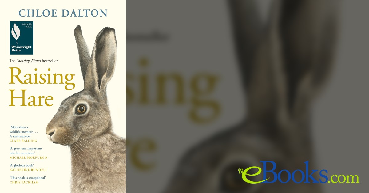 Raising Hare by Chloe Dalton (ebook)