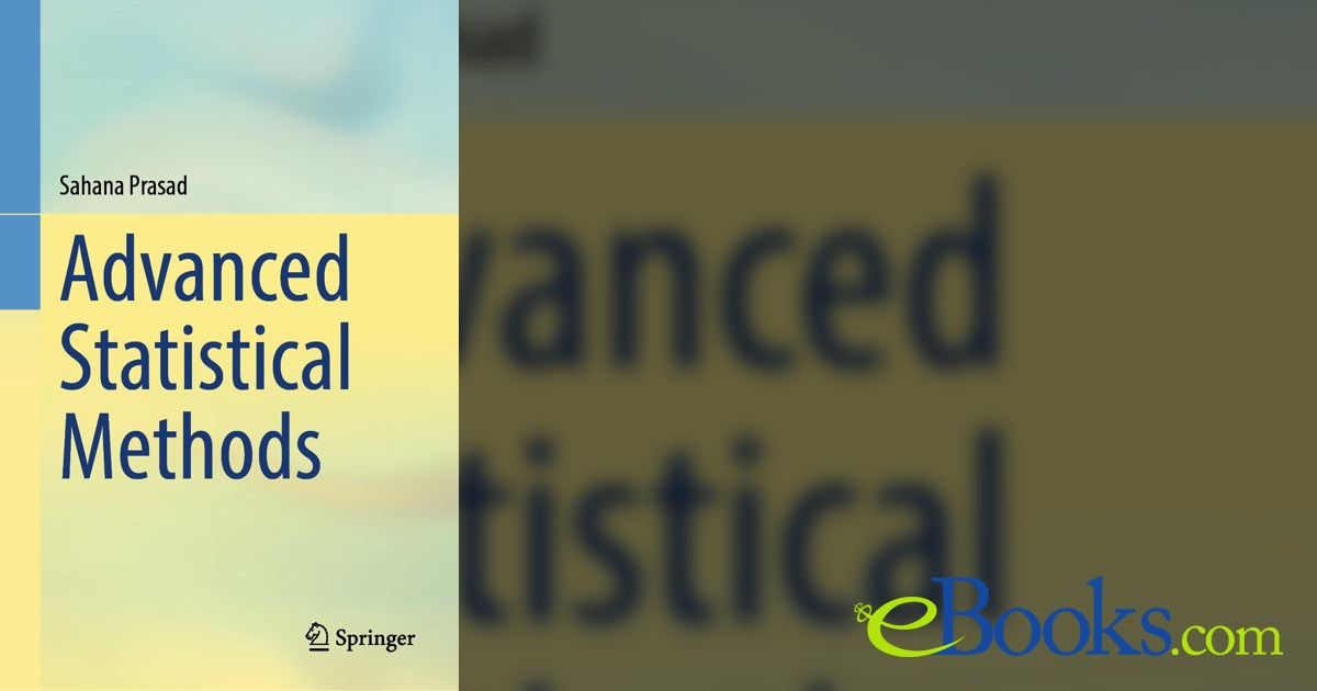 Advanced Statistical Methods by Sahana Prasad (ebook)