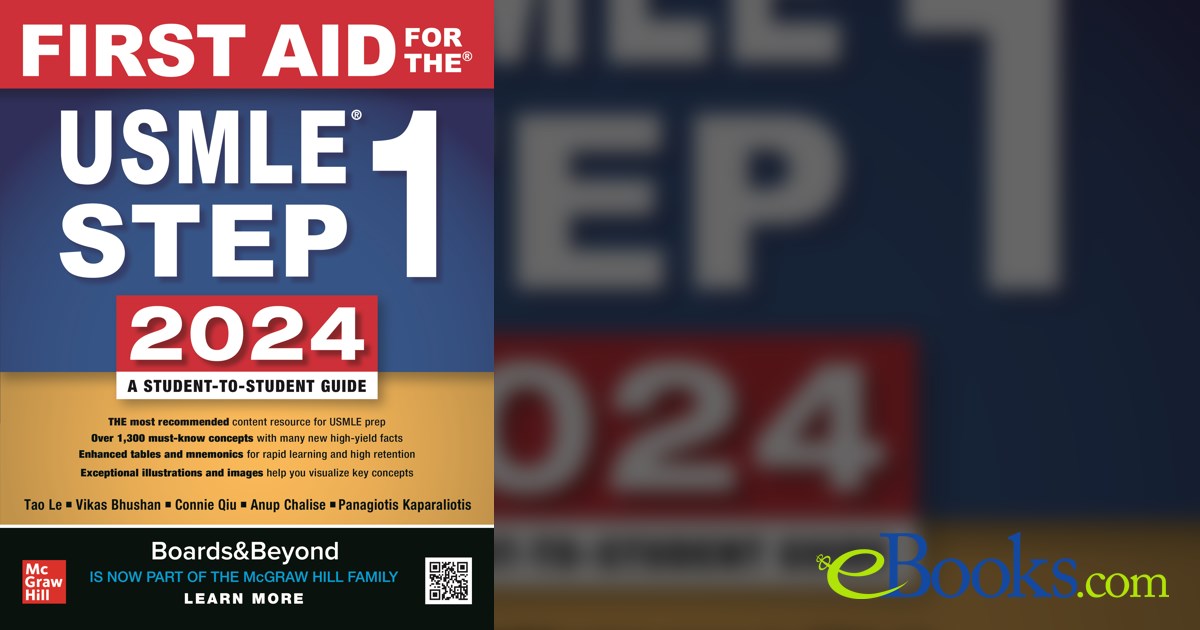 First Aid for the USMLE Step 1 2024 (34th ed.) by Tao Le (ebook)