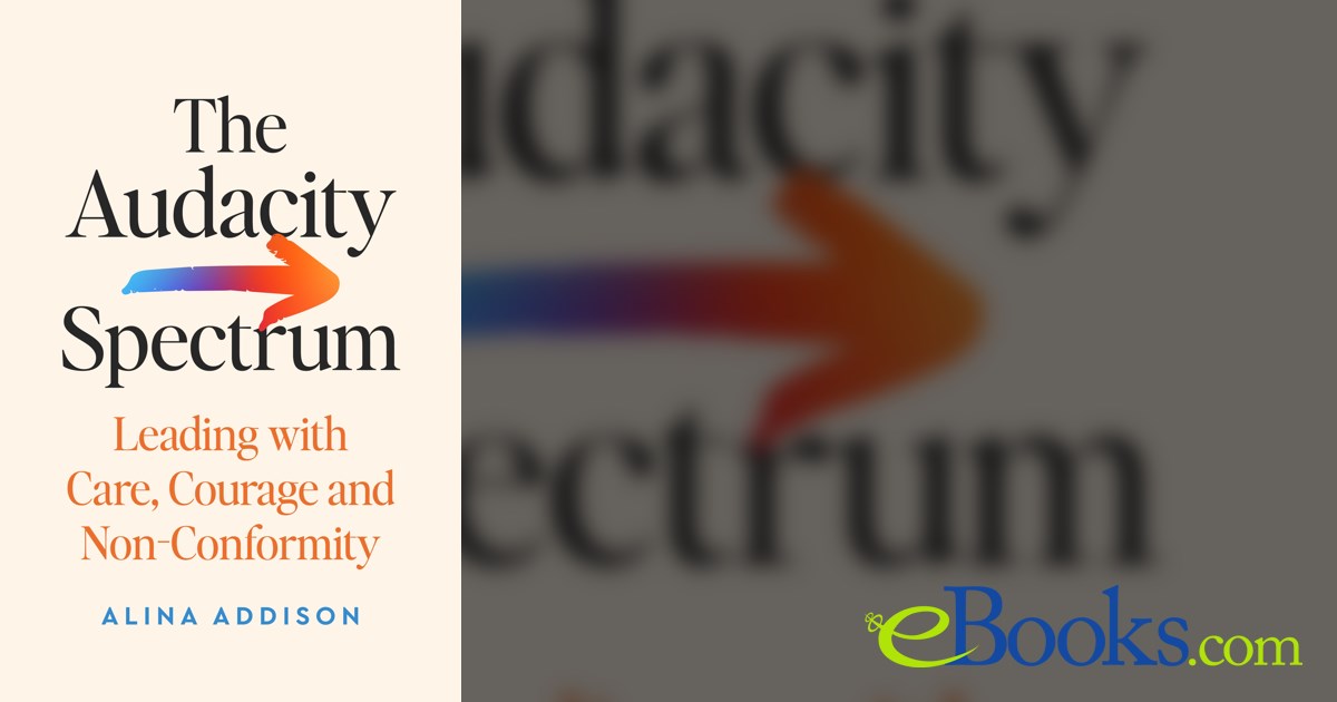 The Audacity Spectrum by Alina Addison (ebook)