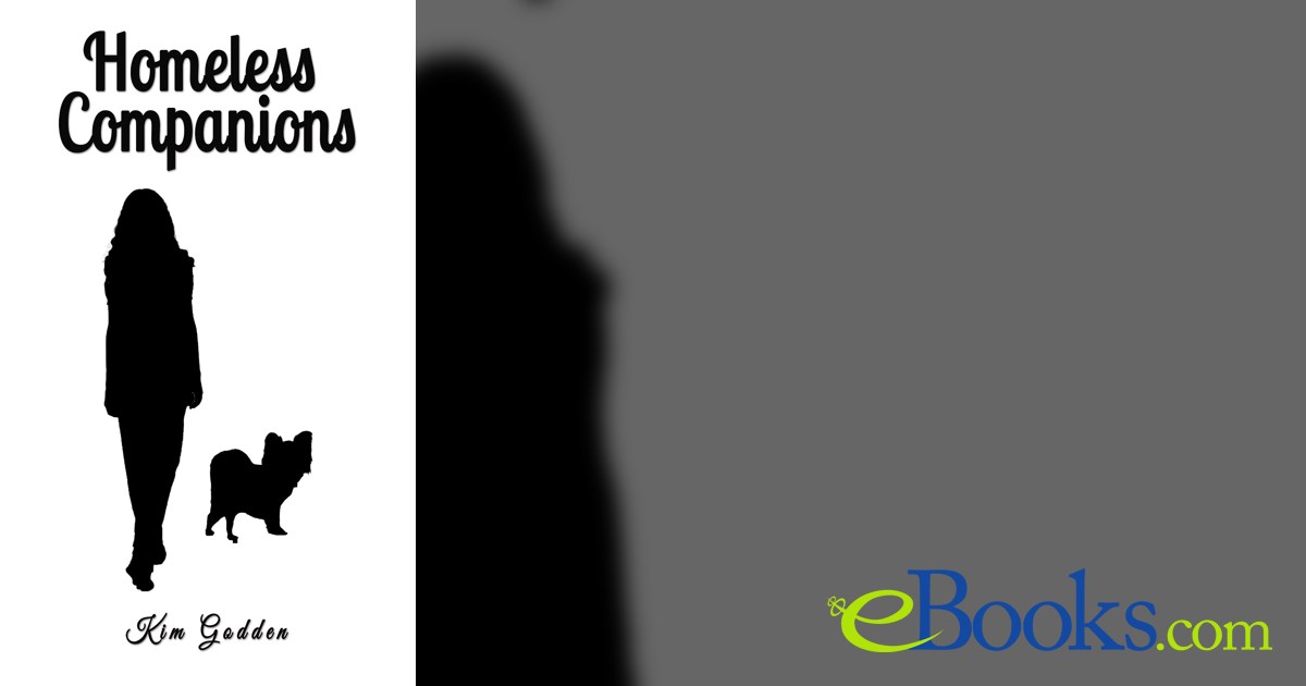 Homeless Companions by Kim Godden (ebook)