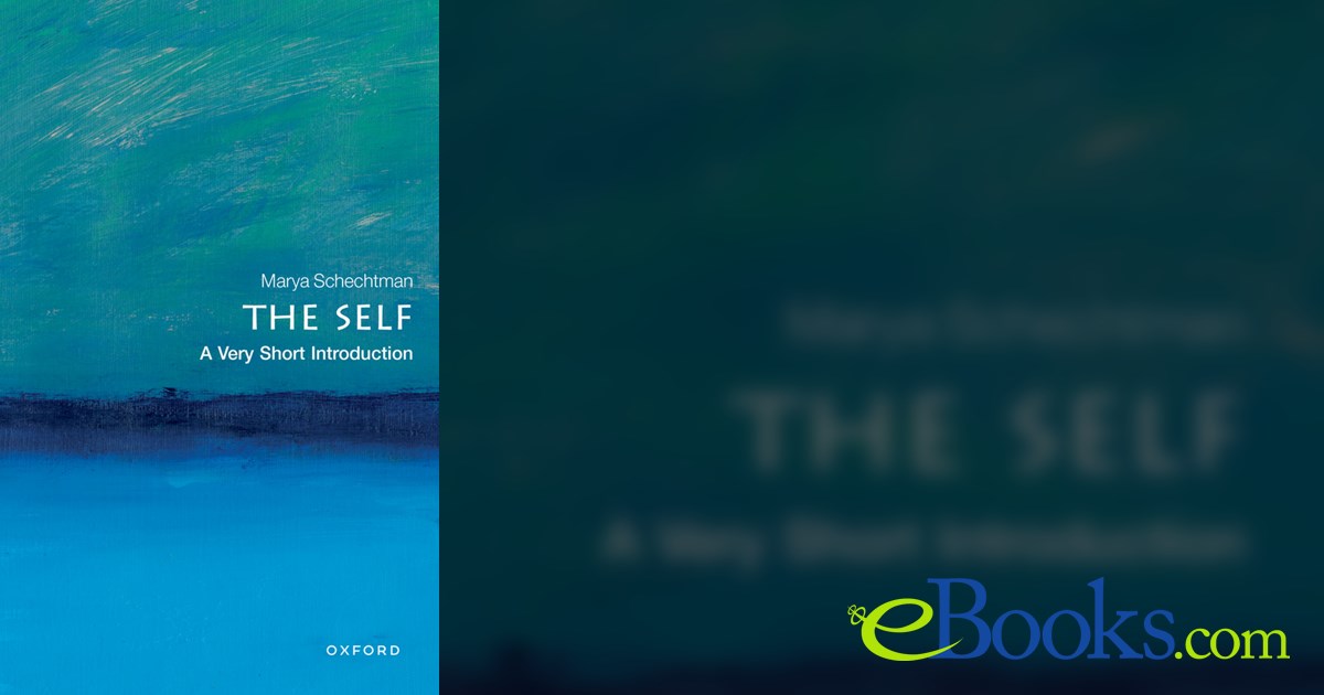 The Self by Marya Schechtman (ebook)