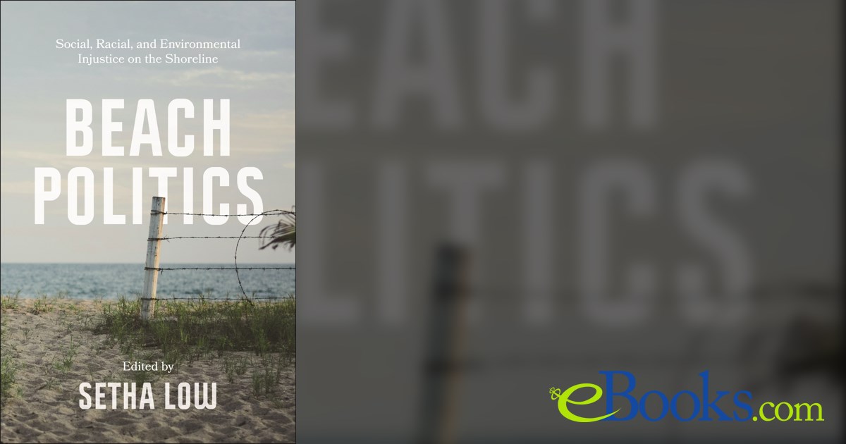 Beach Politics by Setha Low (ebook)