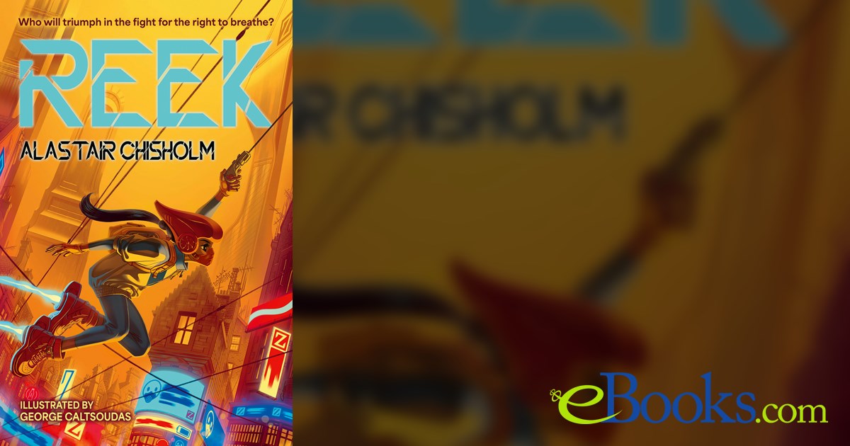 Reek by Alastair Chisholm (ebook)