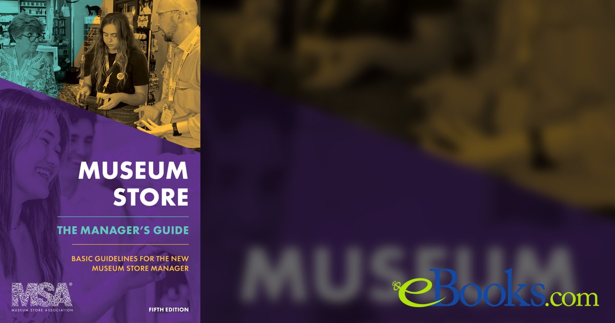 Museum Store: The Manager's Guide (5th ed.)