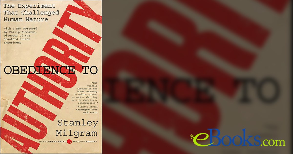Obedience to Authority by Stanley Milgram (ebook)