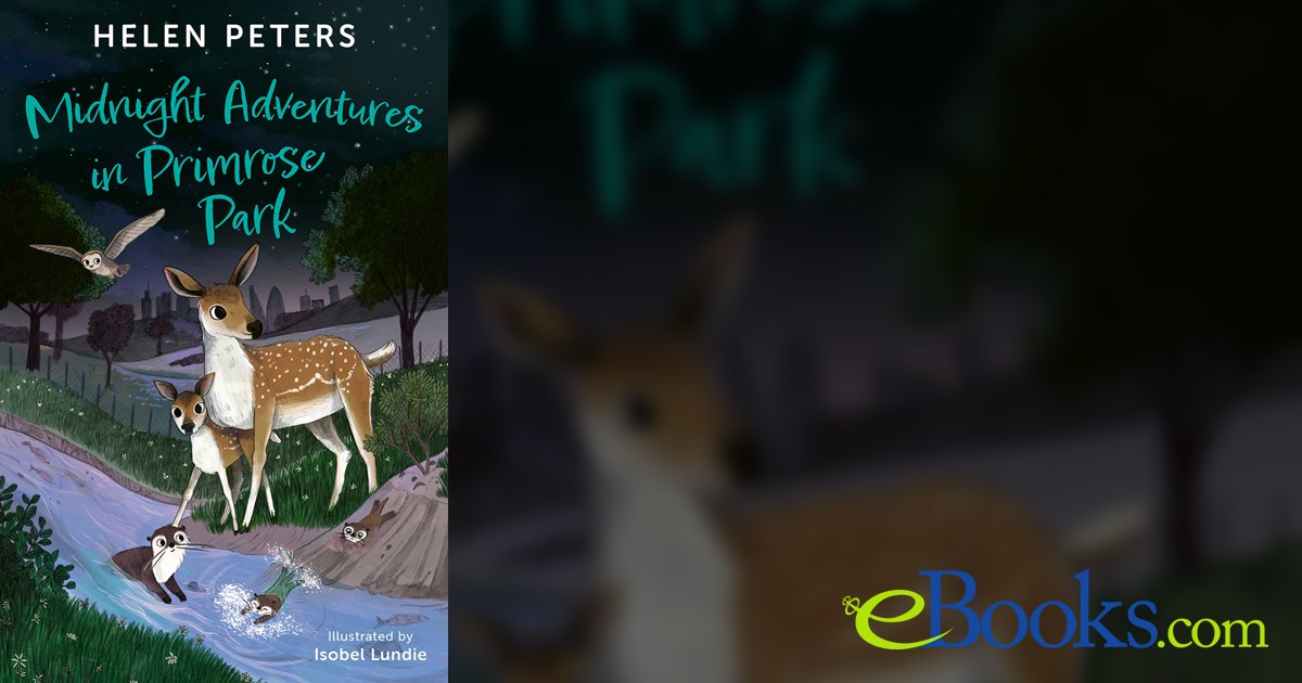 Midnight Adventures in Primrose Park by Helen Peters (ebook)
