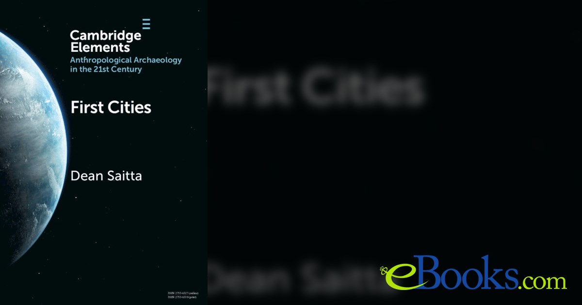 First Cities by Dean Saitta (ebook)