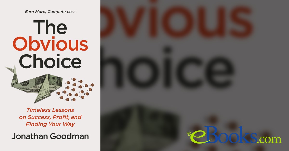 The Obvious Choice by Jonathan Goodman (ebook)