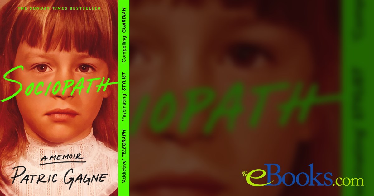 Sociopath by Patric Gagne (ebook)
