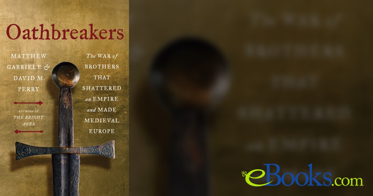 Oathbreakers by Matthew Gabriele (ebook)