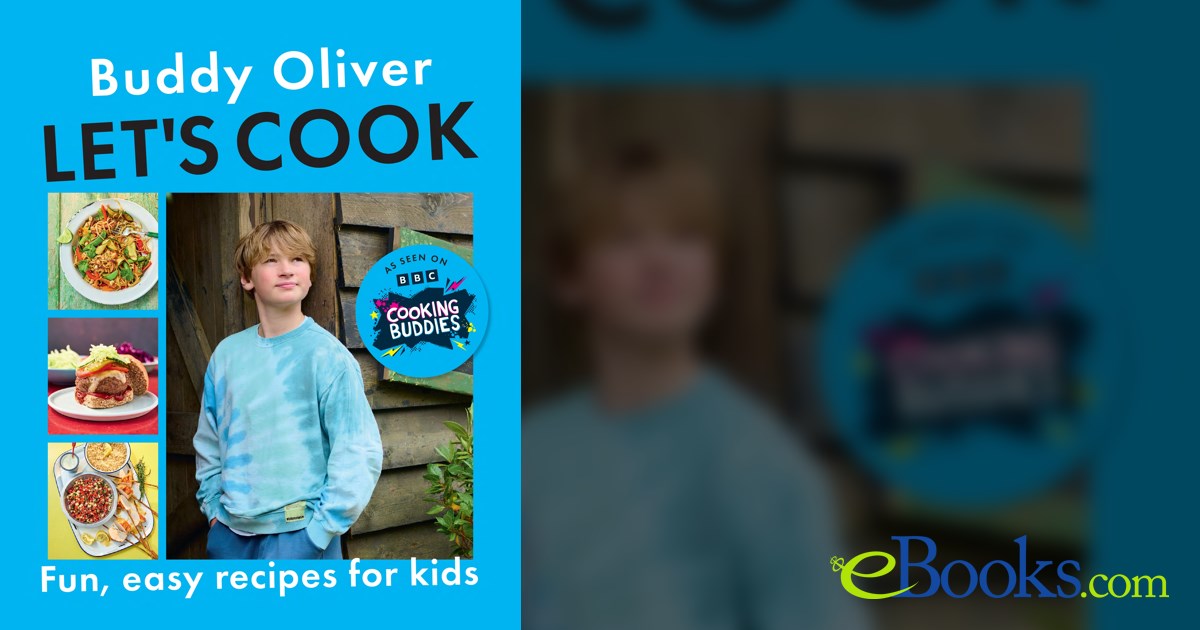 Let’s Cook by Buddy Oliver (ebook)