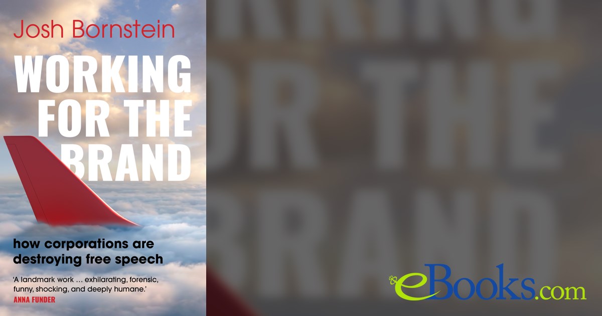Working for the Brand by Josh Bornstein (ebook)