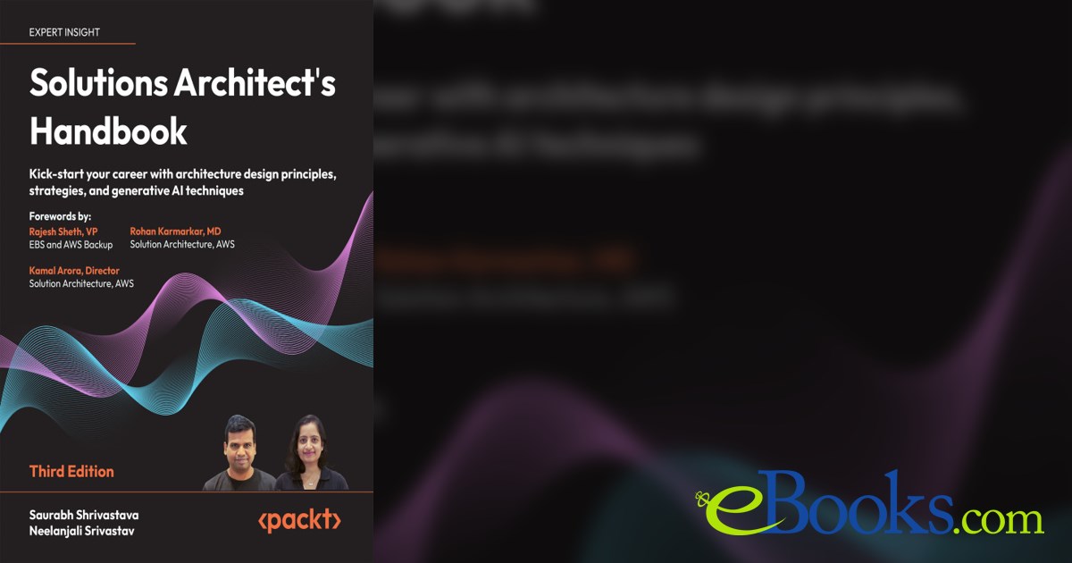 Solutions Architect's Handbook by Saurabh Shrivastava (ebook)