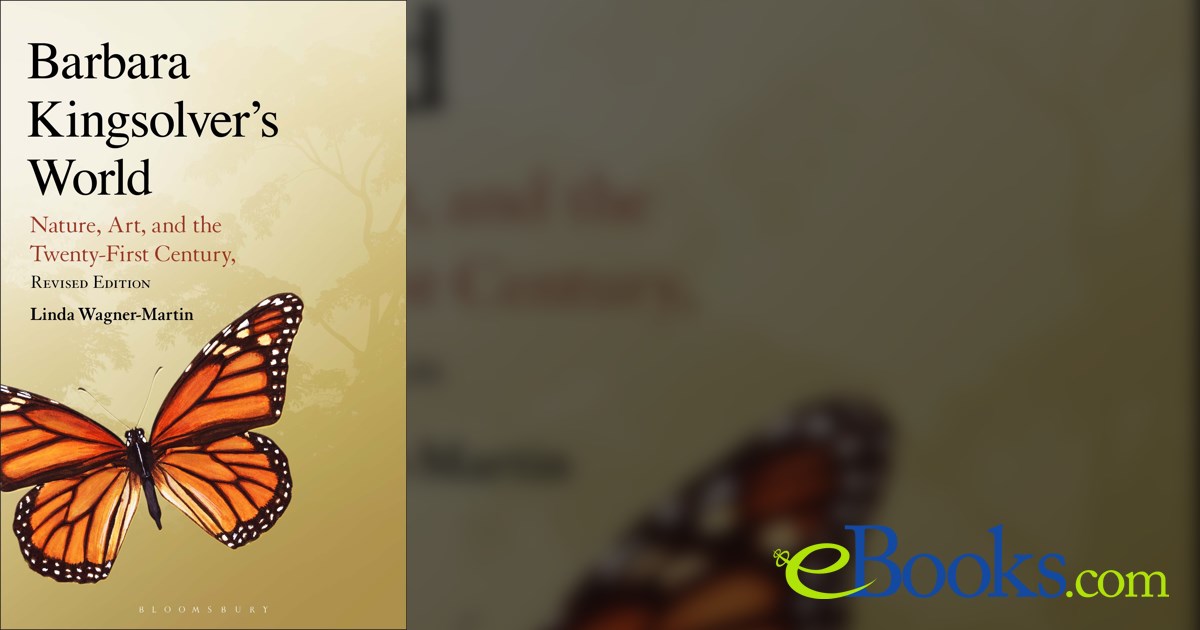 Barbara Kingsolver's World (2nd ed.) by Linda Wagner-Martin (ebook)