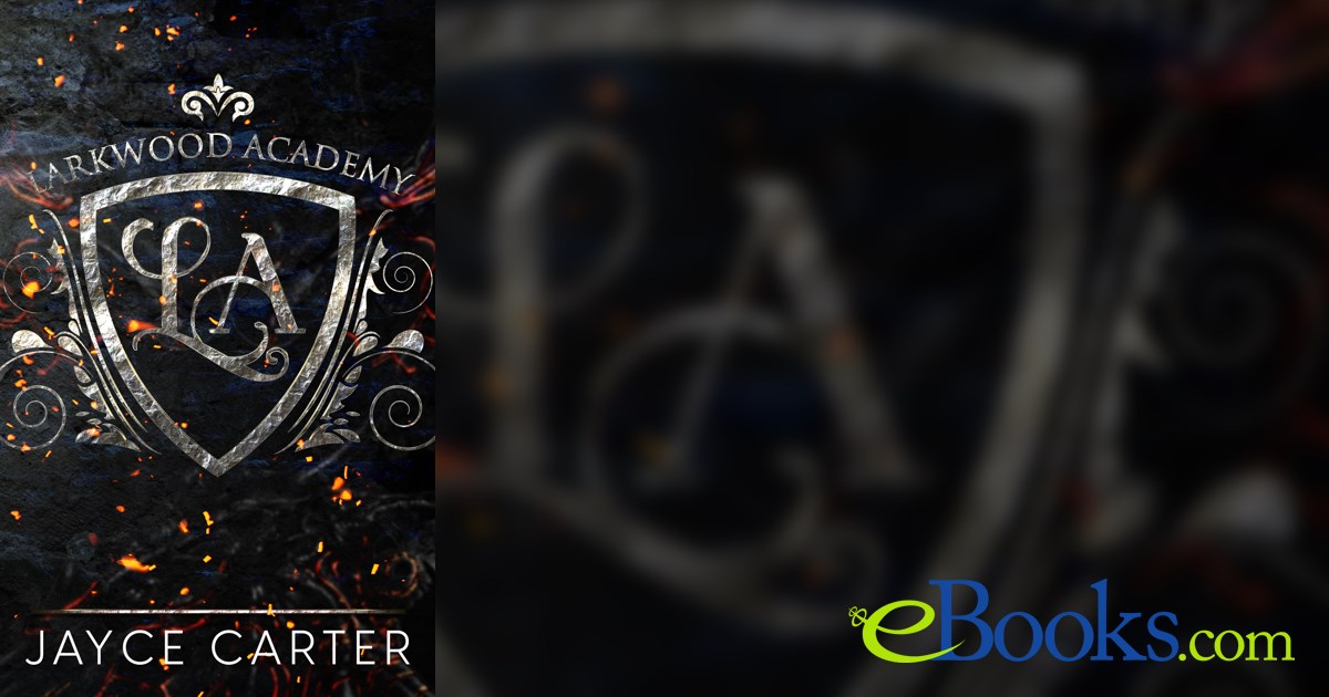 Larkwood Academy by Jayce Carter (ebook)