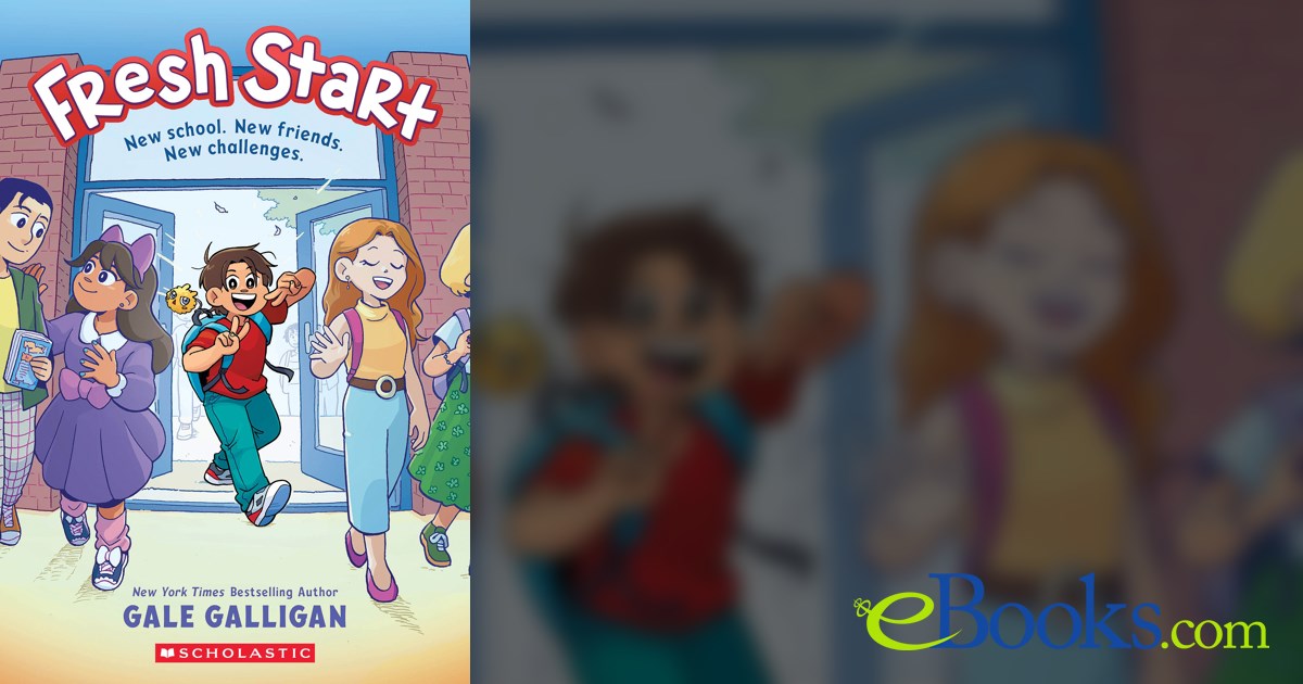 Fresh Start: A Graphic Novel by Gale Galligan (ebook)