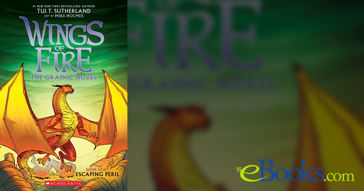 Escaping Peril: A Graphic Novel (Wings of Fire Graphic Novel #8)